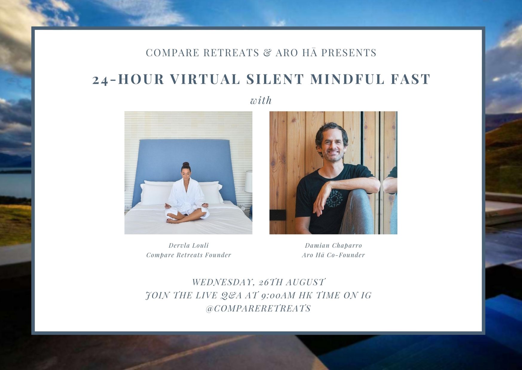 24-Hour Mindful Silent Fast With Damian Chaparro & Dervla Louli